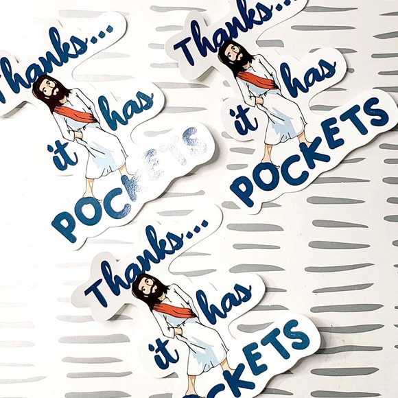 ZOSH | Other | Thanks It Has Pockets Jesus Bundle Of 3 Vinyl Stickers ...